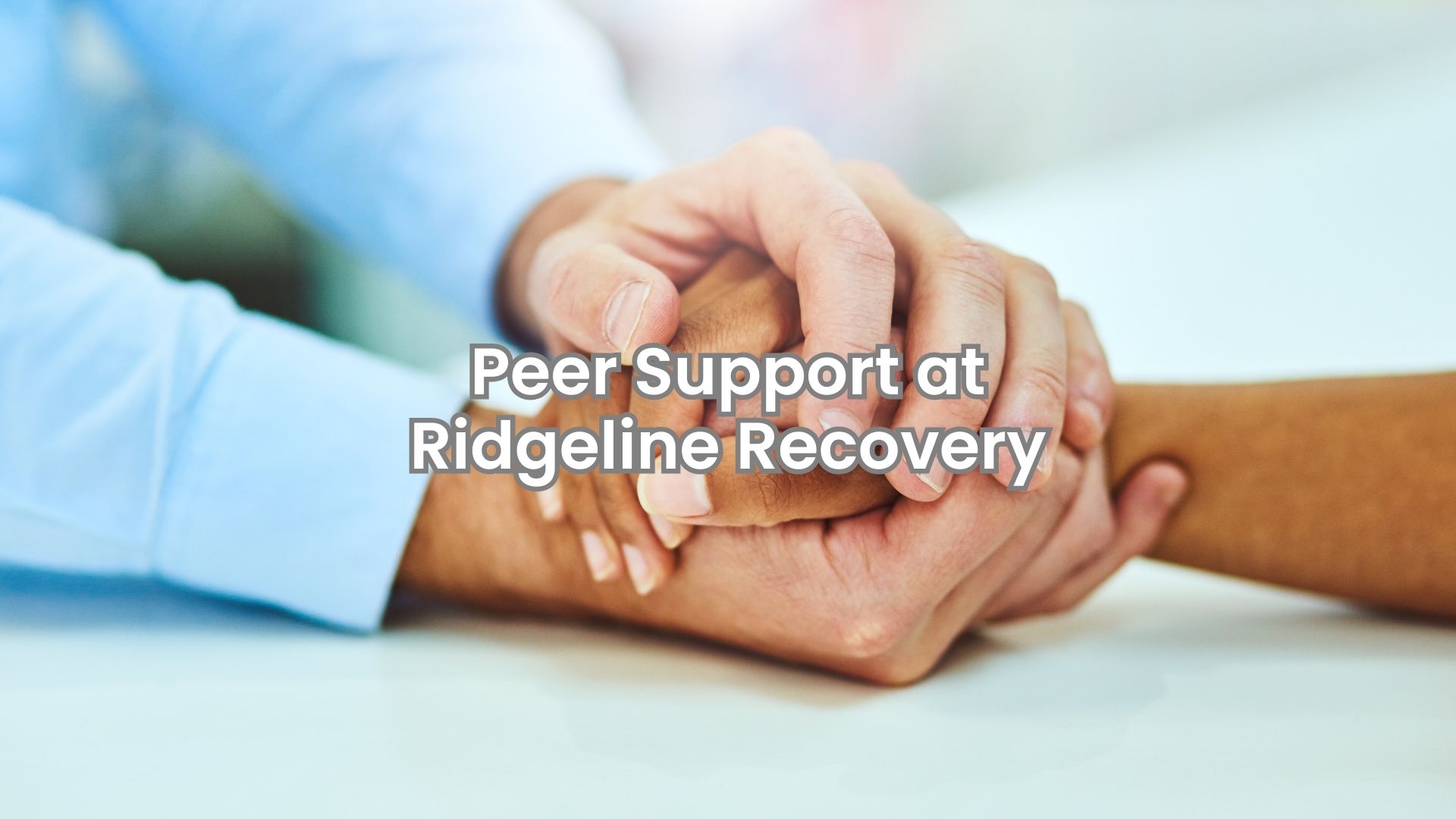 Peer Support Services in Columbus | Ridgeline Recovery, LLC | Addiction ...